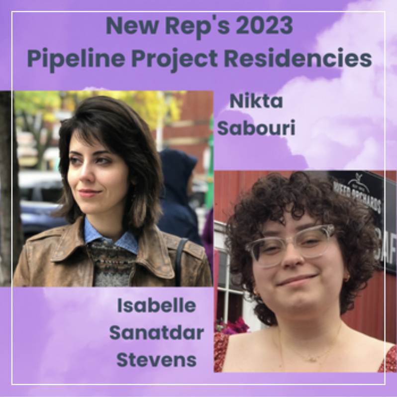 New Rep Theatre Announces Two New Pipeline Project Residencies ...