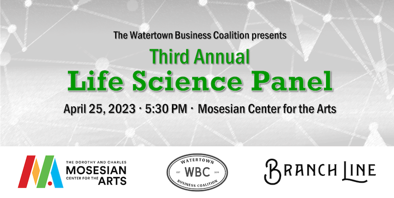 Third Annual Life Science Panel Hosted by Watertown Business Coalition ...