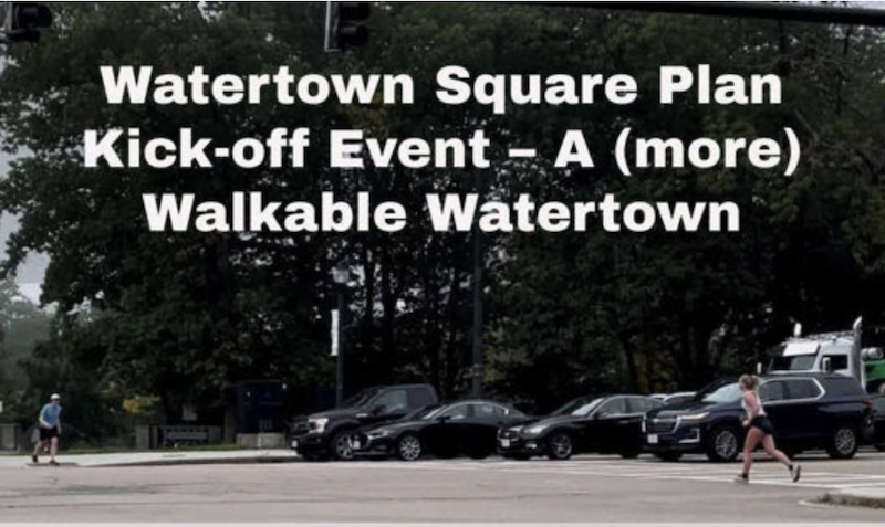 Hear from People Leading Watertown Square Revitalization Effort at Kick ...