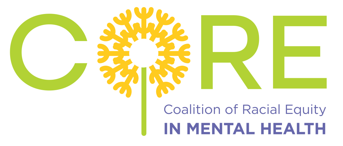 CORE Mental Health Launching New Initiative to Promote Racial Equity in ...