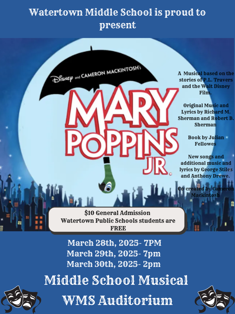 Watertown Middle School Presents “Mary Poppins Jr.” the Musical ...